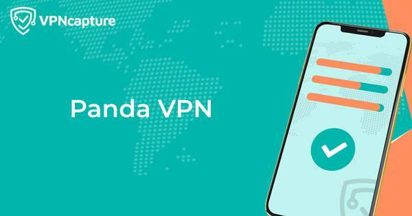 Reseña de Panda VPN - Todo sobre sus características
